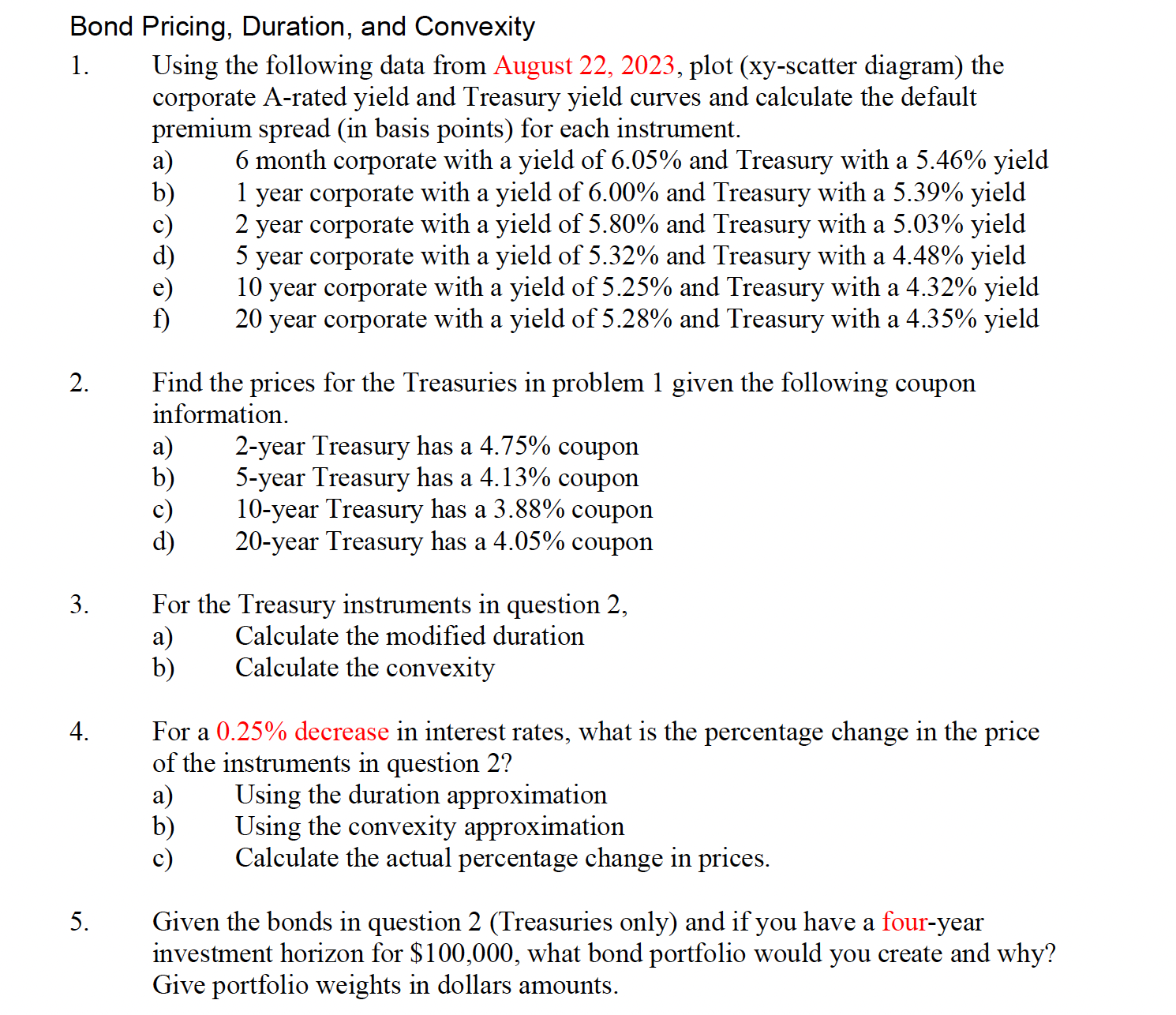 Solved Bond Pricing, Duration, and Convexity 1. Using the | Chegg.com