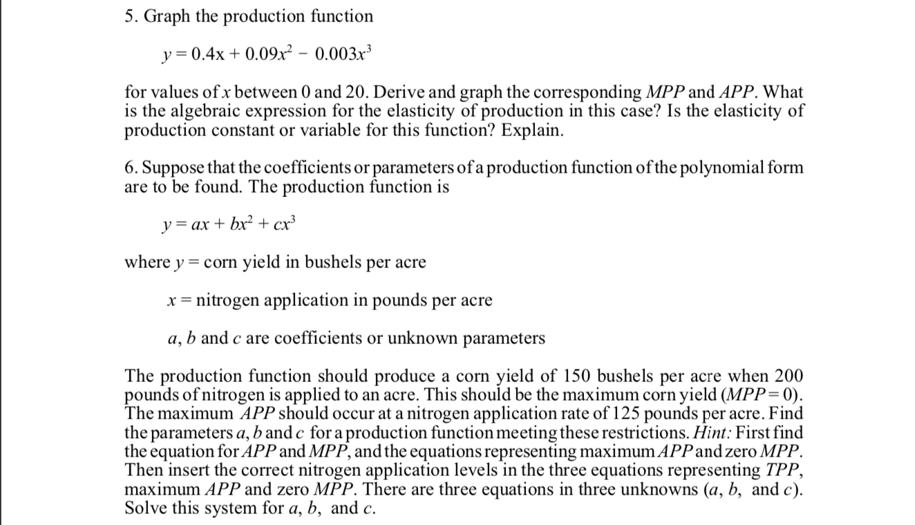 Solved 5. Graph the production function y= 0.4x + 0.09x² – | Chegg.com