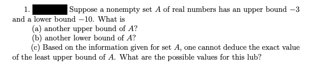 Solved 1. Suppose a nonempty set A of real numbers has an | Chegg.com