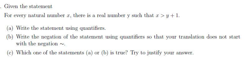 Solved . Given the statement For every natural number 1, | Chegg.com