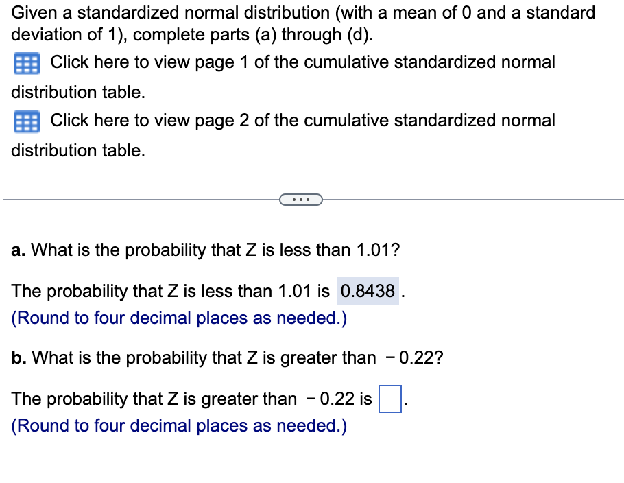 Solved Given a standardized normal distribution (with a mean | Chegg.com