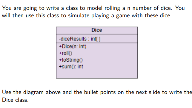 Solved You are going to write a class to model rolling a n | Chegg.com