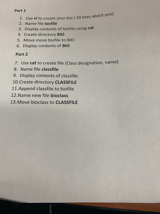 Part 1 1. Use vi to create your bio (10 lines about | Chegg.com