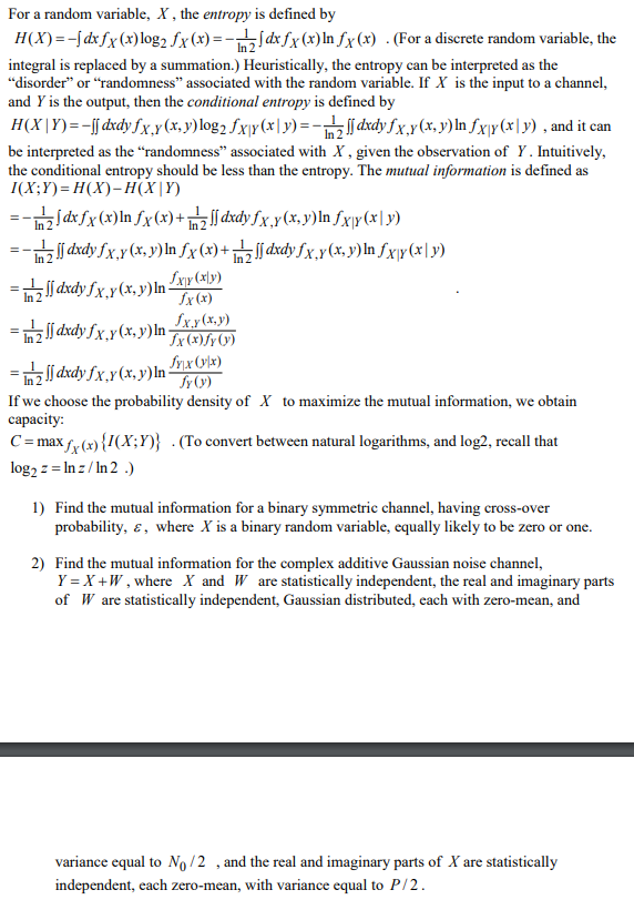 For a random variable, X, the entropy is defined by | Chegg.com