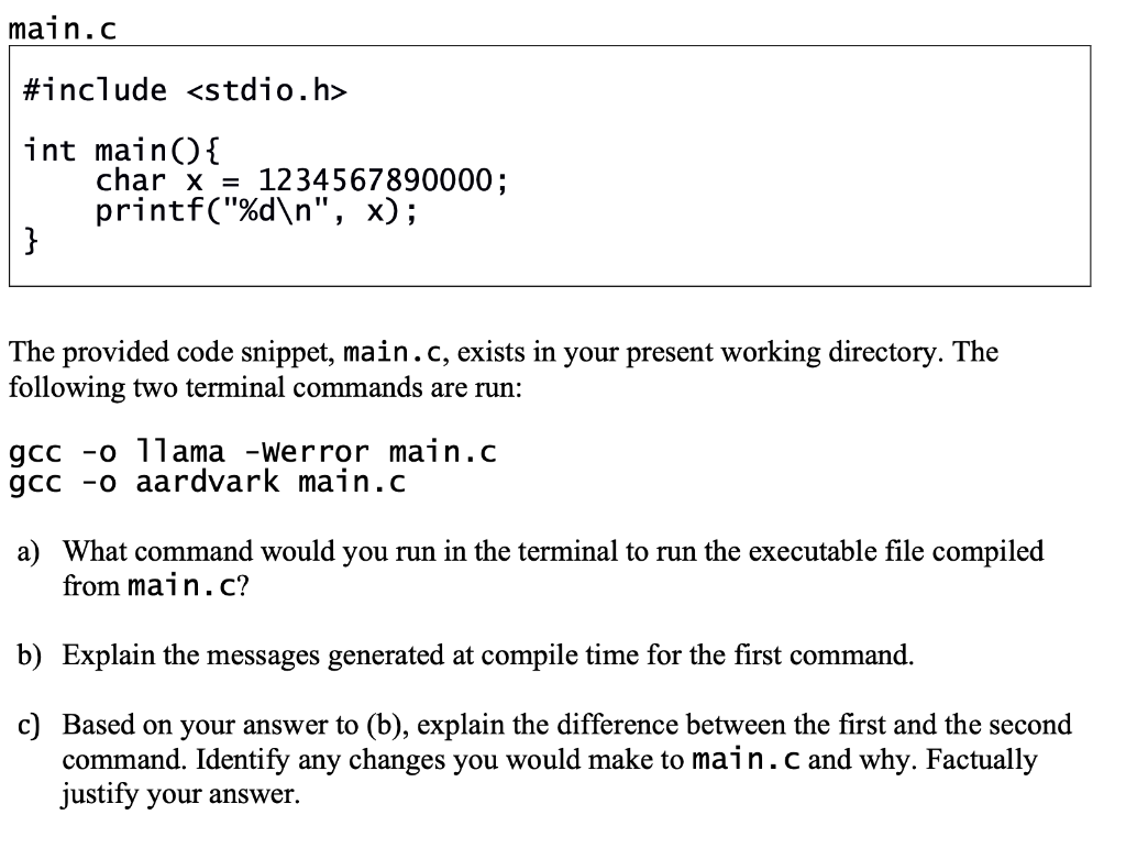 Solved main.c. #include int main() { char x = | Chegg.com