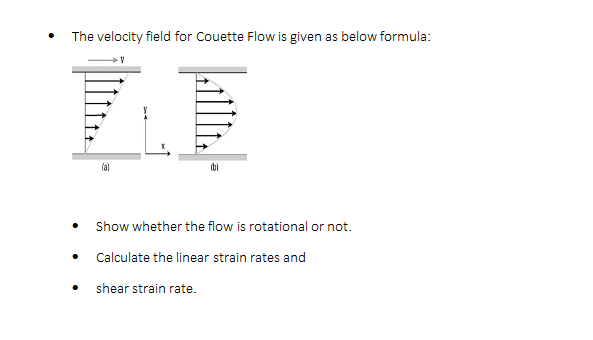 Solved The velocity field for Couette Flow is given as below | Chegg.com