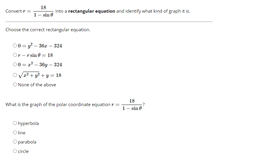 Solved Convert r=1−sinθ18 into a rectangular equation and | Chegg.com