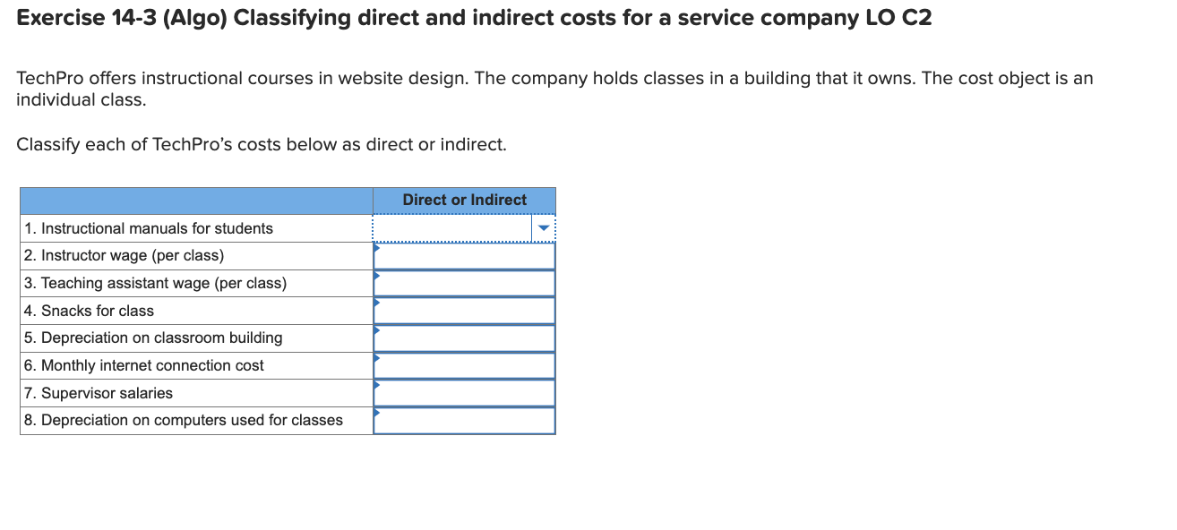 Solved Exercise 14-3 (Algo) Classifying direct and indirect | Chegg.com