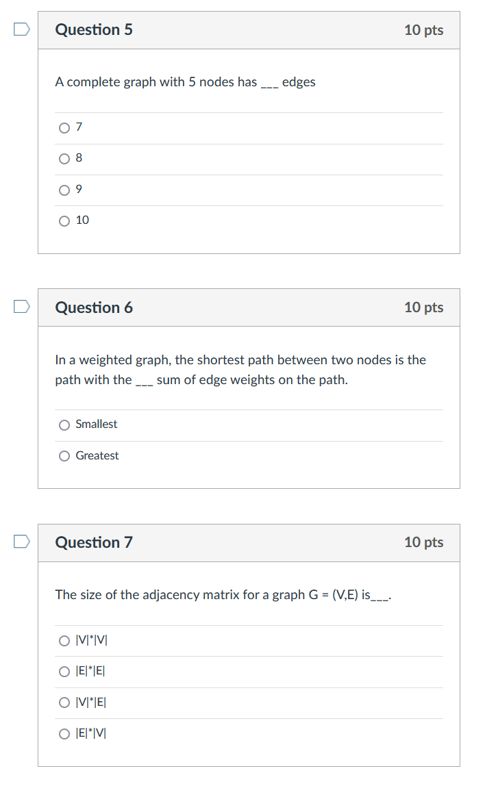 Solved A complete graph with 5 nodes has edges 7 8 9 10 | Chegg.com