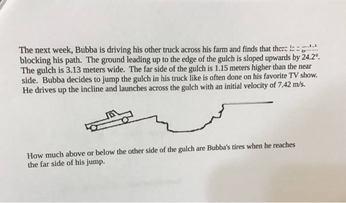 Solved The next week, Bubba is driving his other truck | Chegg.com