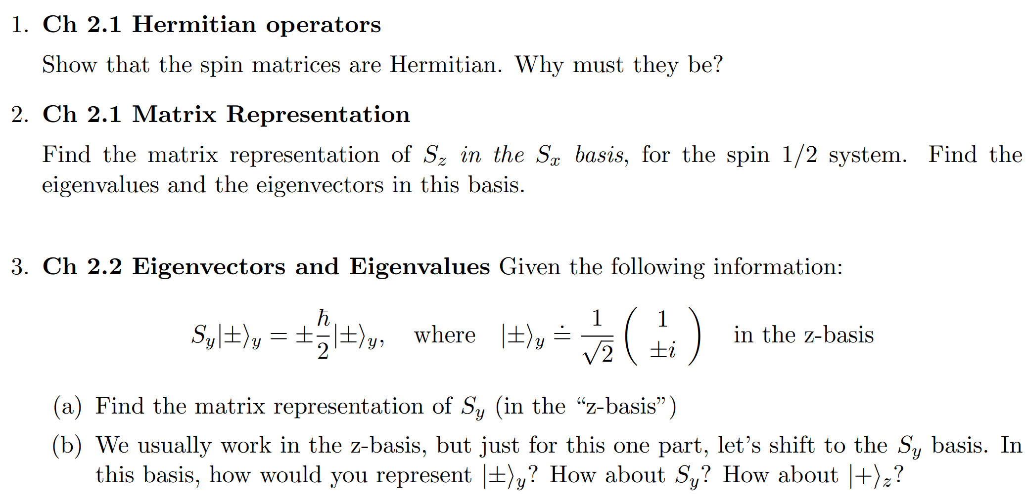 Solved 1. Ch 2.1 Hermitian operators Show that the spin | Chegg.com