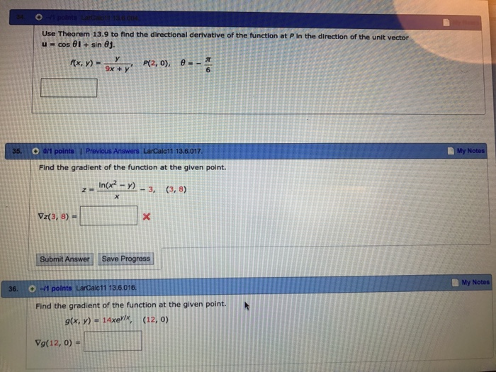Solved Use Theorem 13 9 To Find The Directional Derivative