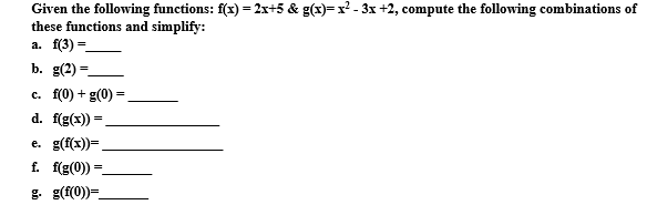 Solved Given the following functions: f(x) = 2x+5 & | Chegg.com