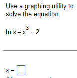 Solved Use a graphing utility tosolve the | Chegg.com | Chegg.com