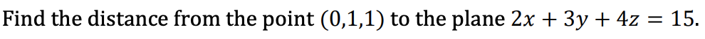 Solved Multivariable calculus. Find the distance from the | Chegg.com