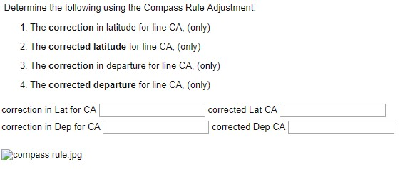 Solved Determine the following using the Compass Rule | Chegg.com