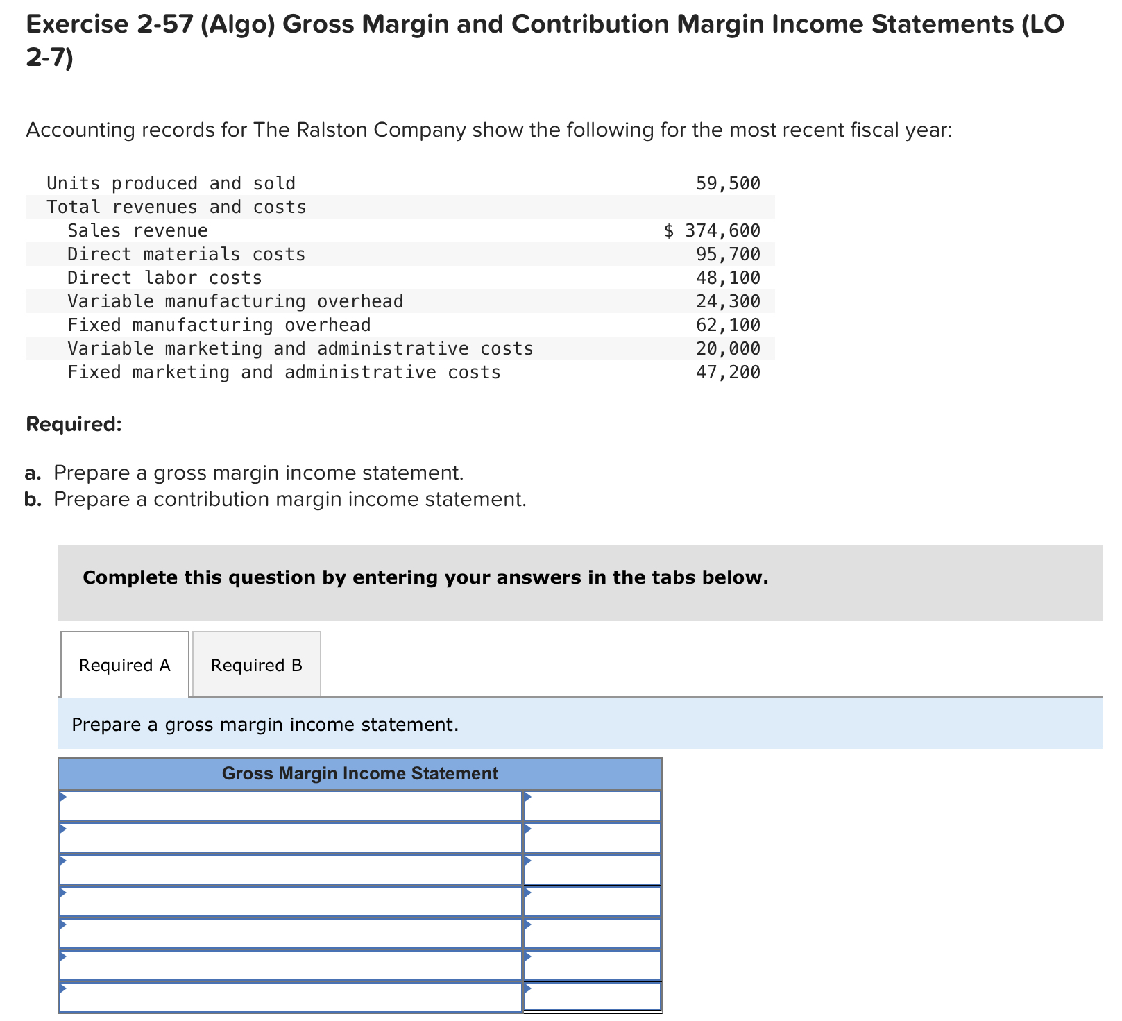Solved Exercise 2-57 (Algo) Gross Margin and Contribution | Chegg.com