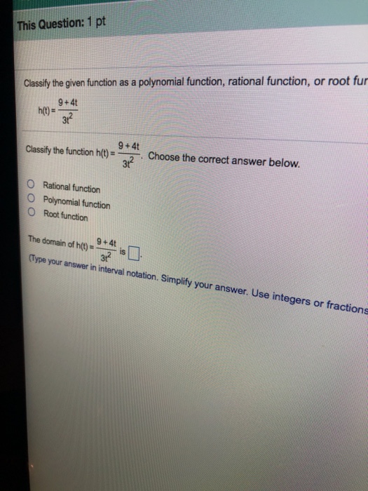 Solved This Question: 1 pt Classify the given function as a | Chegg.com