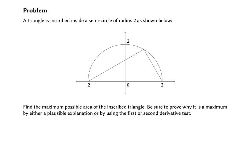 Solved Problem A triangle is inscribed inside a semi-circle | Chegg.com