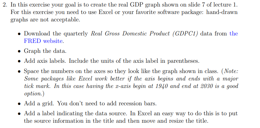 Solved In this exercise your goal is to create the real GDP | Chegg.com