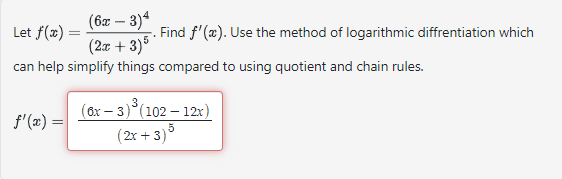Solved Let f(x)=(6x-3)4(2x+3)5. ﻿Find f'(x). ﻿Use the method | Chegg.com