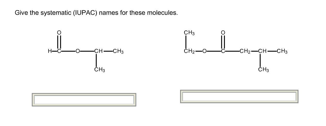 Solved Give the systematic (IUPAC) names for these | Chegg.com