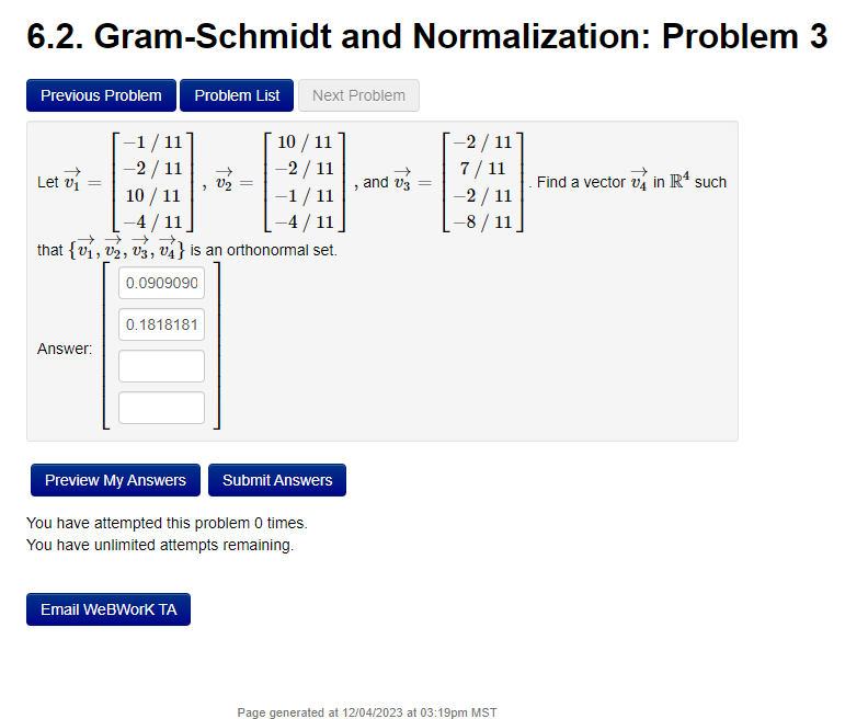 Solved 6.2. Gram-Schmidt and Normalization: Problem 3 Let | Chegg.com