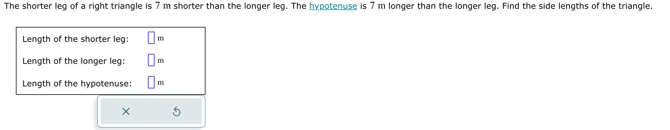 Solved The Shorter Leg Of A Right Triangle Is 7m Shorter Chegg