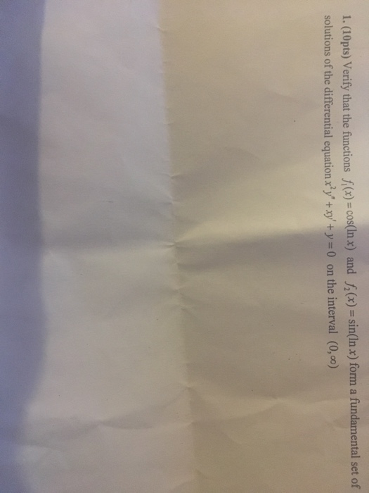 Solved Verify that the functions f1(x) =cos(lnx) and f2(x) = | Chegg.com
