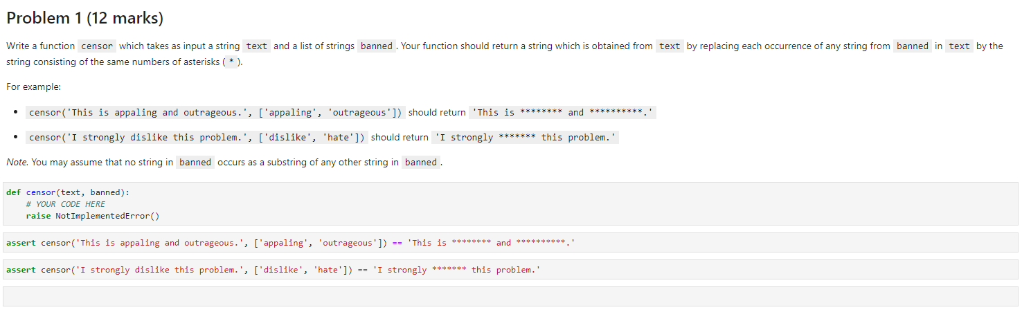Solved Problem 1 (12 marks) Write a function censor which | Chegg.com