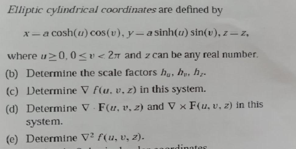 Elliptic cylindrical coordinates are defined by | Chegg.com
