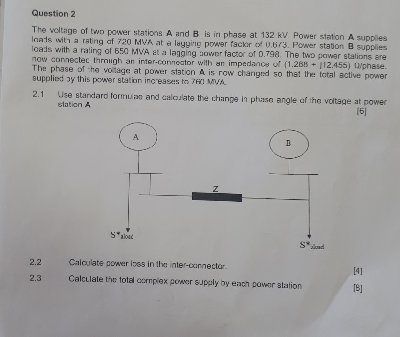 Solved Question 2 The voltage of two power stations A and B | Chegg.com