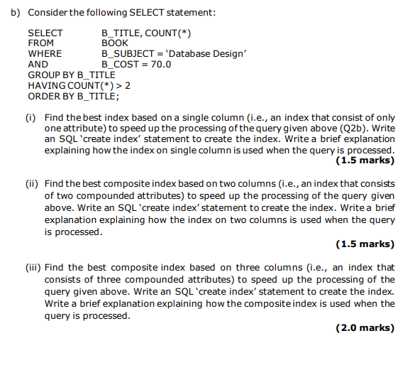 b) Consider the following SELECT statement: SELECT | Chegg.com