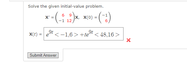 Solved Solve the given initial-value problem. | Chegg.com