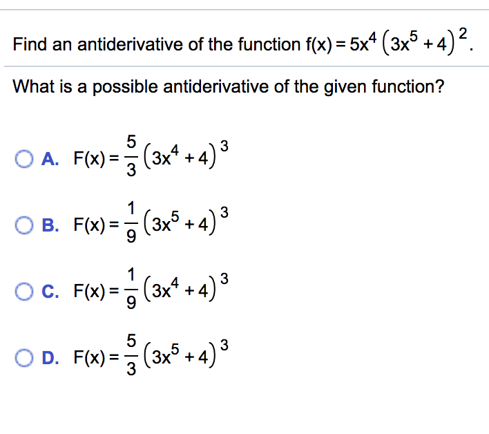 Solved Find an antiderivative of the function f(x) = 5x4 | Chegg.com