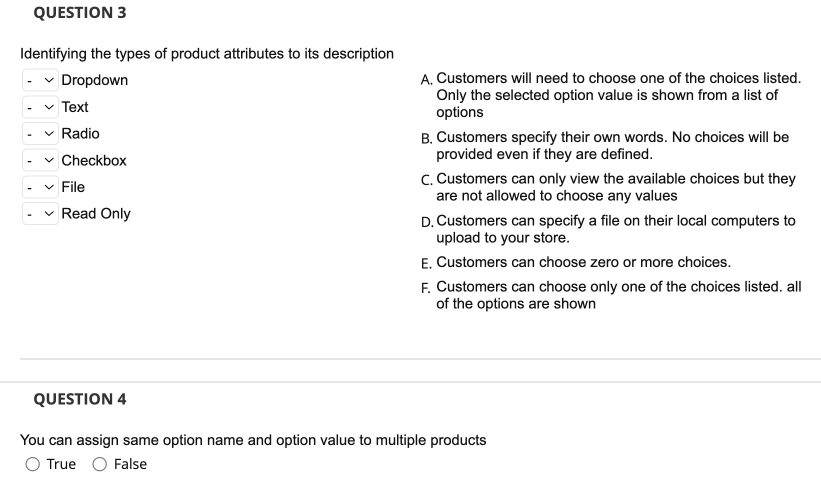 Solved Question 4you Can Assign Same Option Name And Option