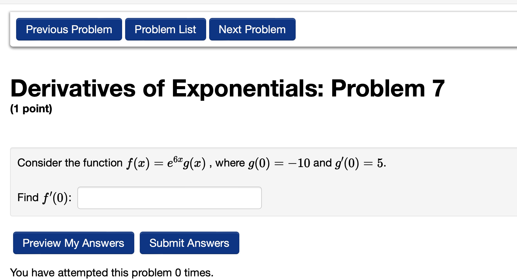 Solved Derivatives of Exponentials: Problem 7 (1 point) | Chegg.com