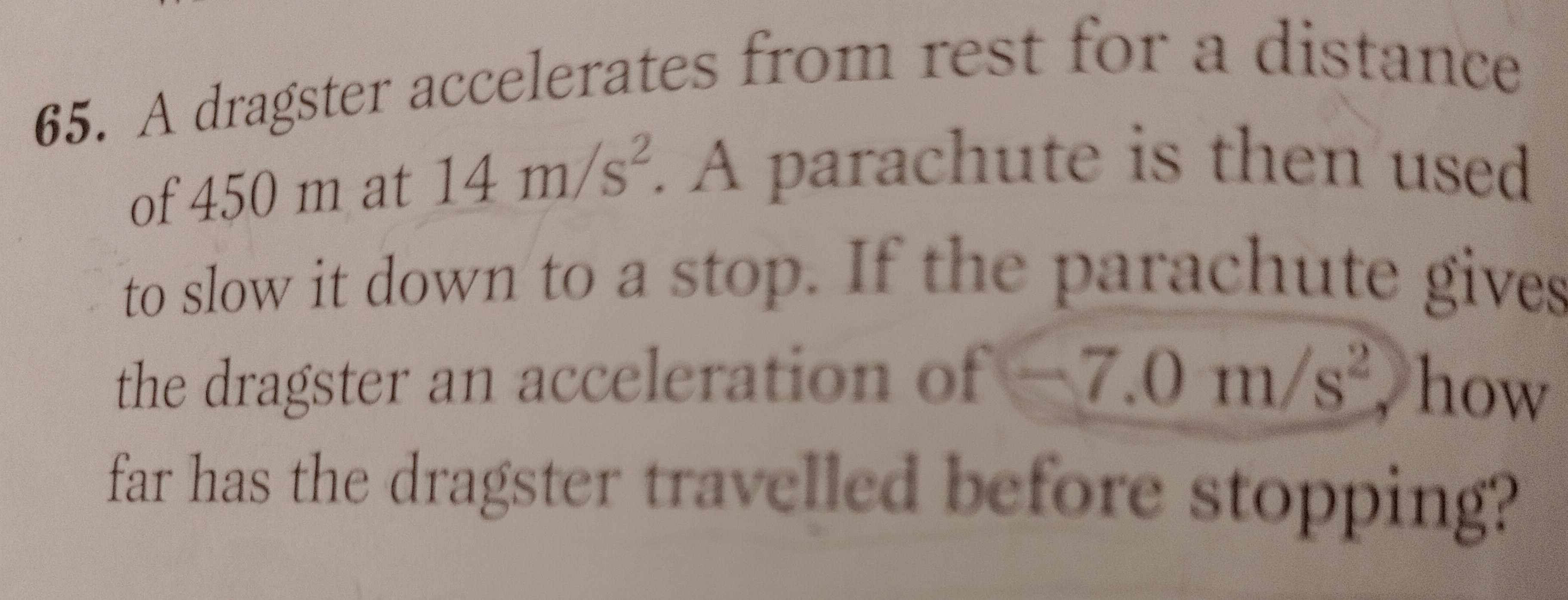 Solved 65. A dragster accelerates from rest for a distance | Chegg.com