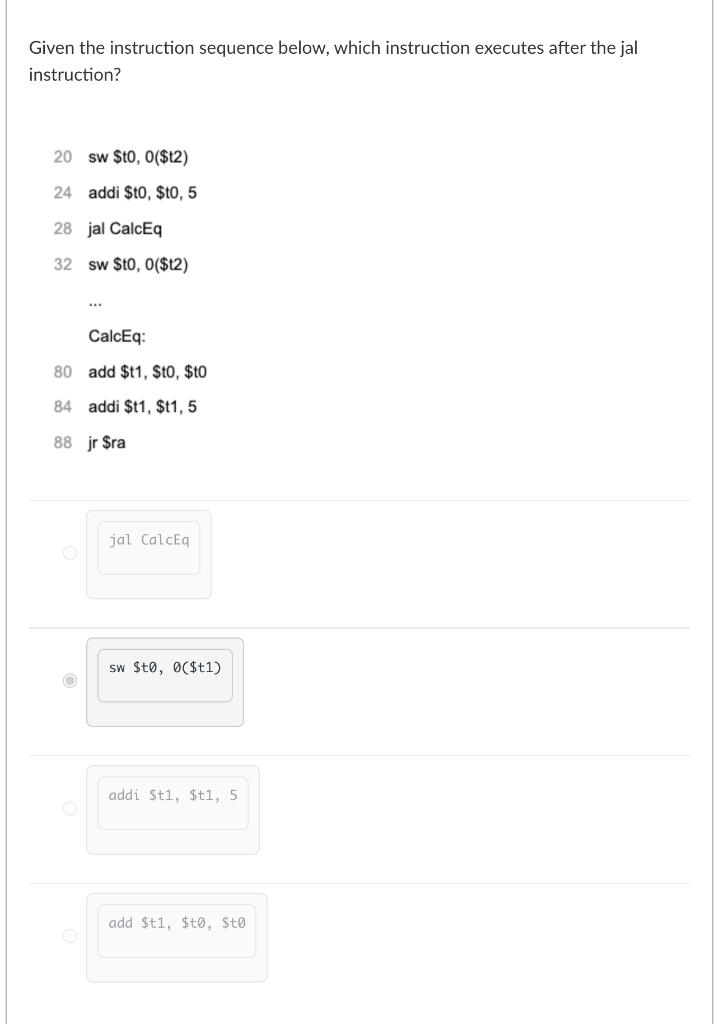 Solved Given the instruction sequence below, which | Chegg.com