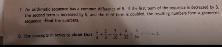Solved 7. An arithmetic sequence has a common difference of | Chegg.com