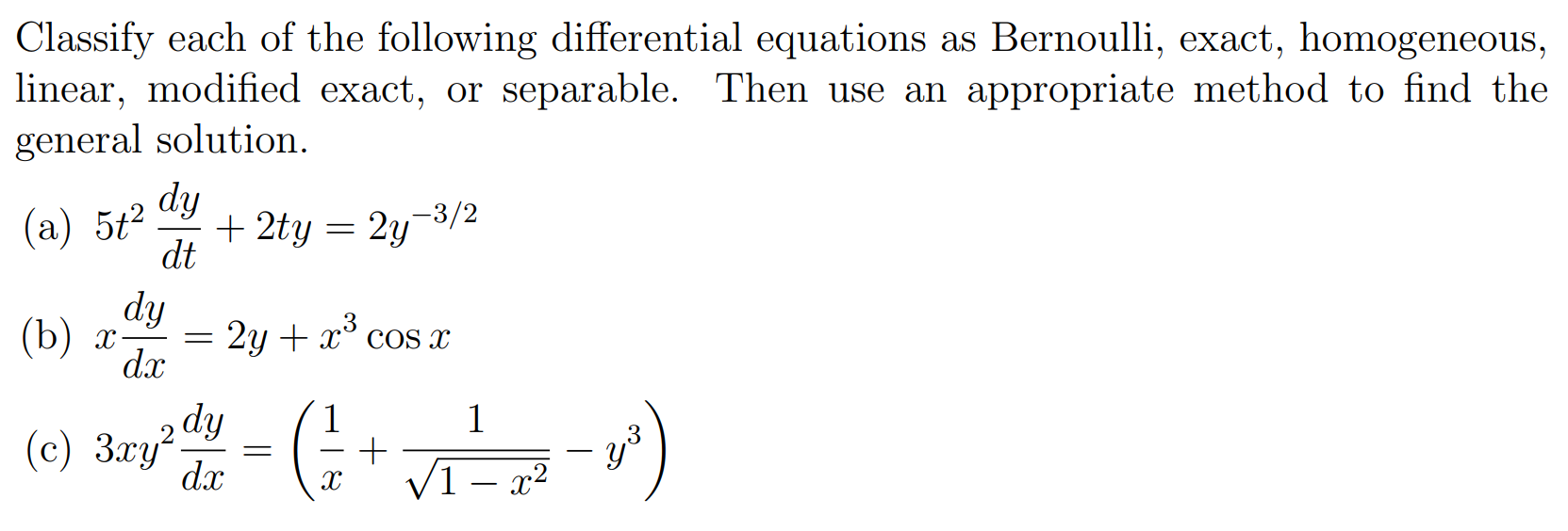 Solved Classify each of the following differential equations | Chegg.com