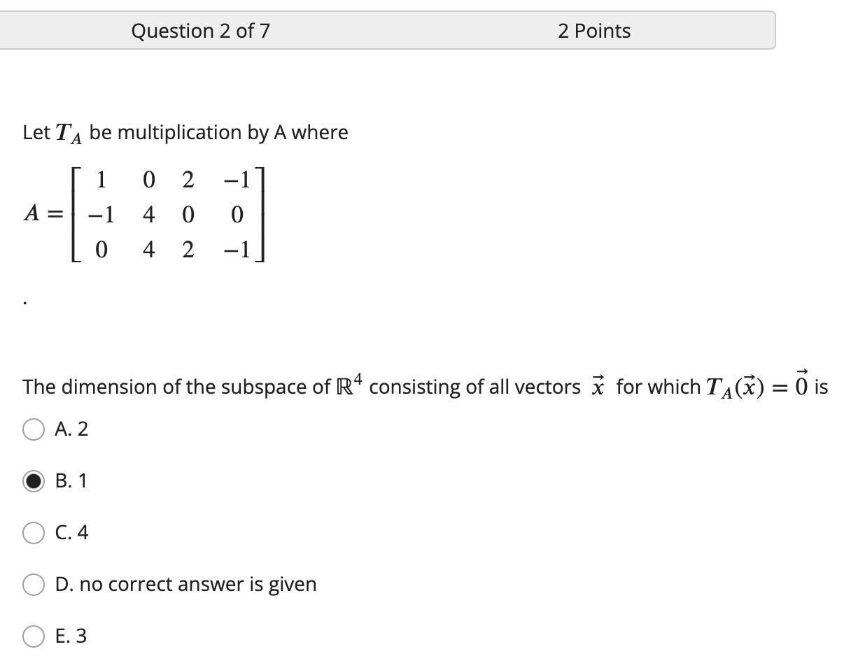 Solved Let TA be multiplication by A where | Chegg.com