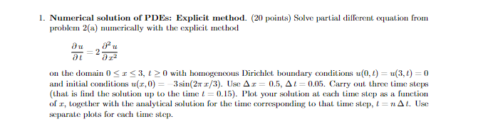 Solved al 1. Numerical solution of PDEs: Explicit method. | Chegg.com