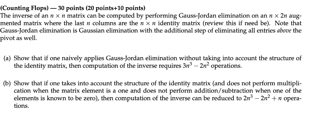 (Counting Flops) — 30 points (20 points+10 points) | Chegg.com