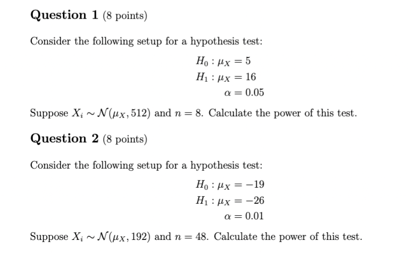 Solved Question 1 (8 ﻿points)Consider the following setup | Chegg.com