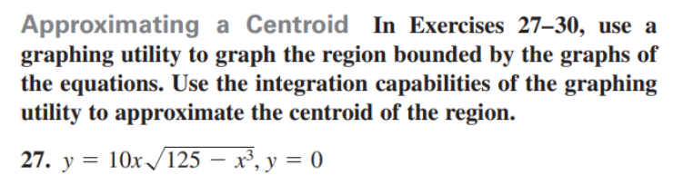 Solved Approximating a Centroid In Exercises 27-30, use a | Chegg.com