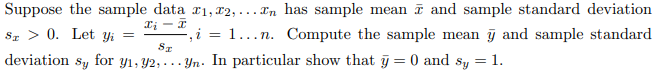 Solved Suppose the sample data 11, 12, ... In has sample | Chegg.com