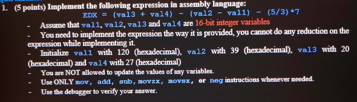 Solved 1. (5 points) Implement the following expression in | Chegg.com