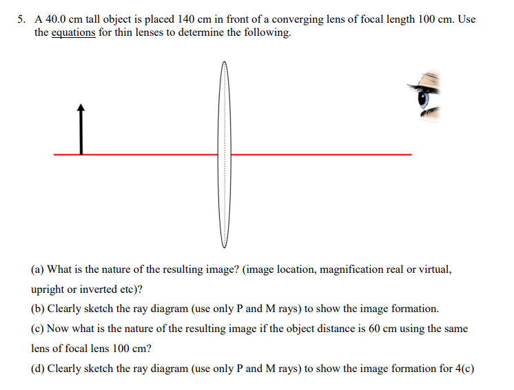Solved 5. A \\( 40.0 \\mathrm{~cm} \\) tall object is placed | Chegg.com