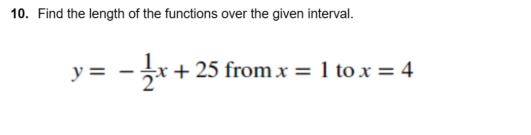 10. Find the length of the functions over the given | Chegg.com
